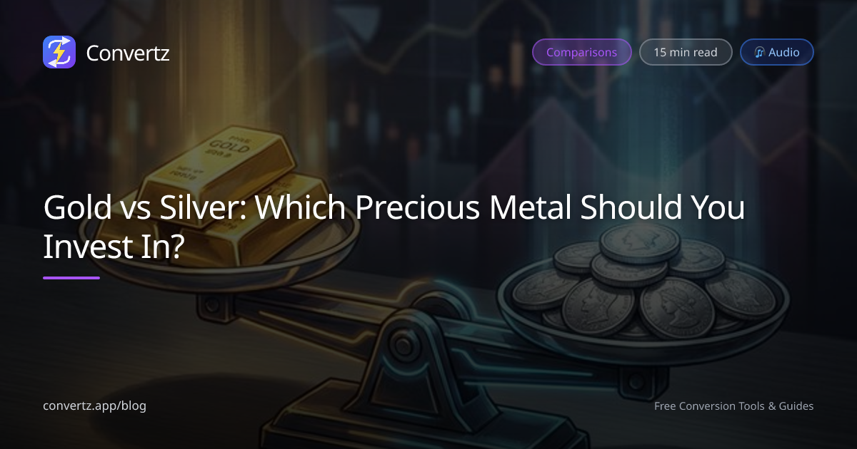 Gold vs Silver: Which Precious Metal Should You Invest In?