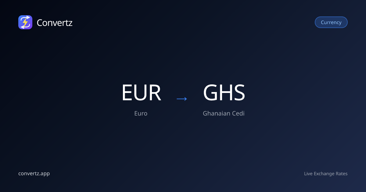 EUR to GHS Exchange Rate Today | Convertz